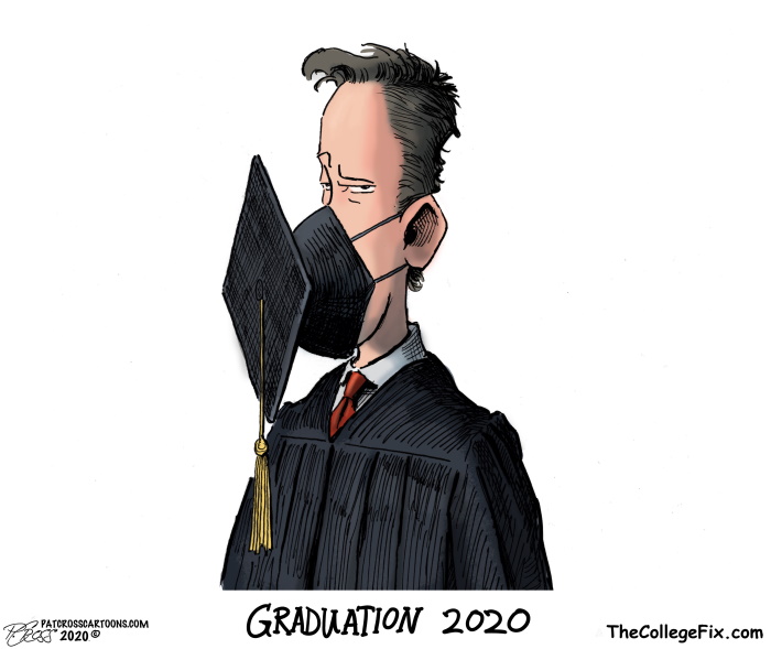 The College Fix’s higher education cartoon of the week #Classof2020 # ...