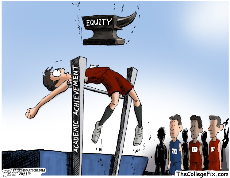 The College Fix’s higher education cartoon of the week #Equity | The ...
