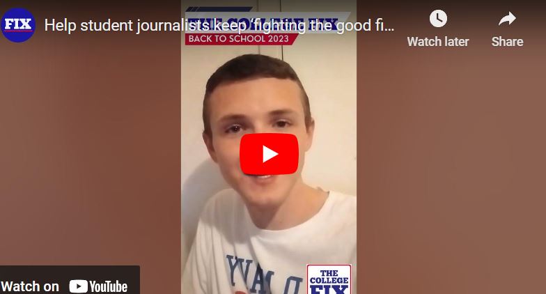 Take advantage of helping The College Fix now with matching grant gift ...